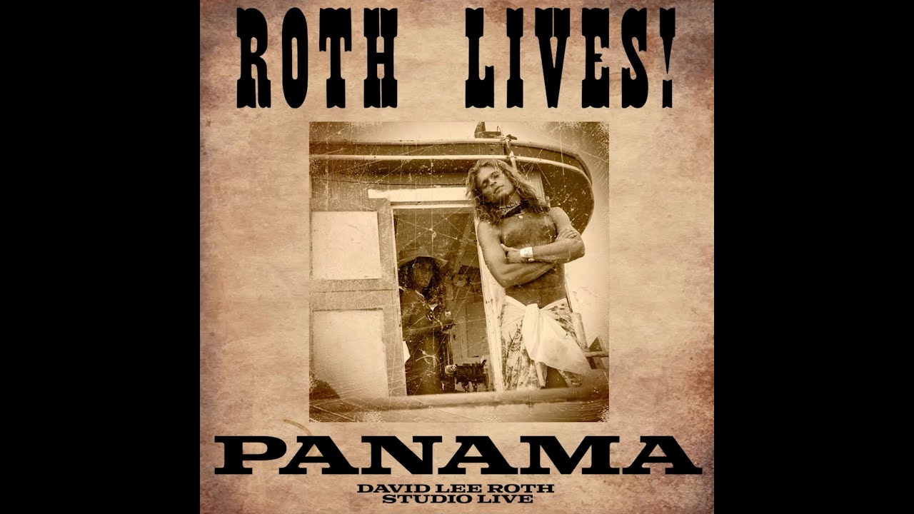 Roth Lives! Panama - David Lee Roth Studio Live - Rockinform Magazin