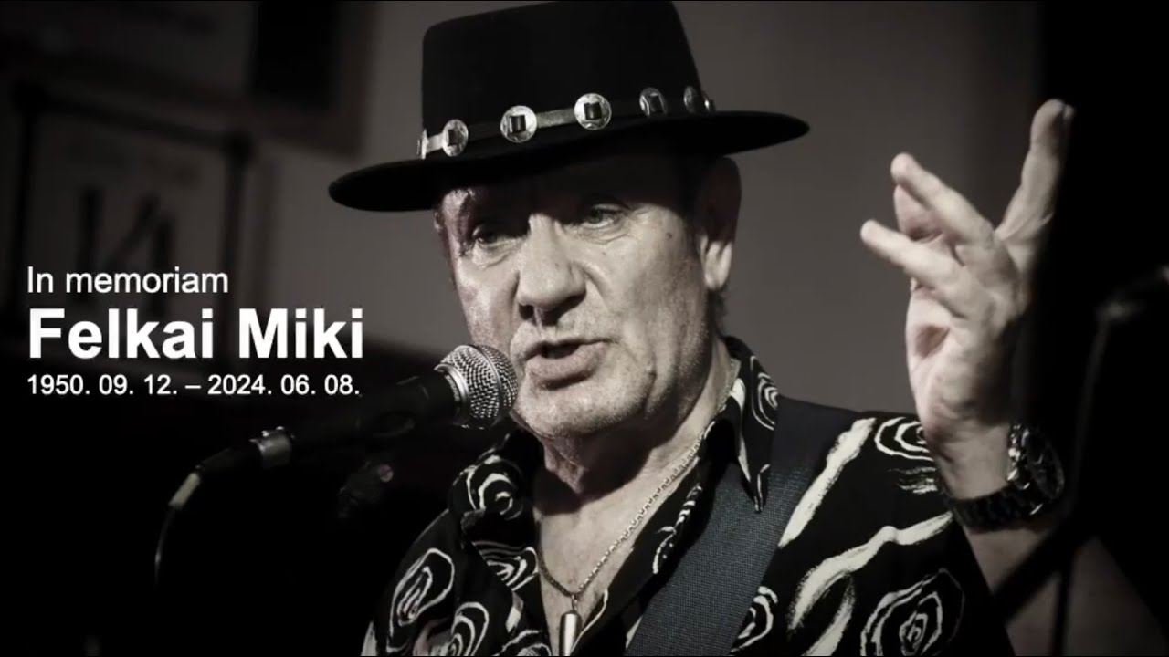 Felkai Miki 1951-2024 - Rockinform Magazin