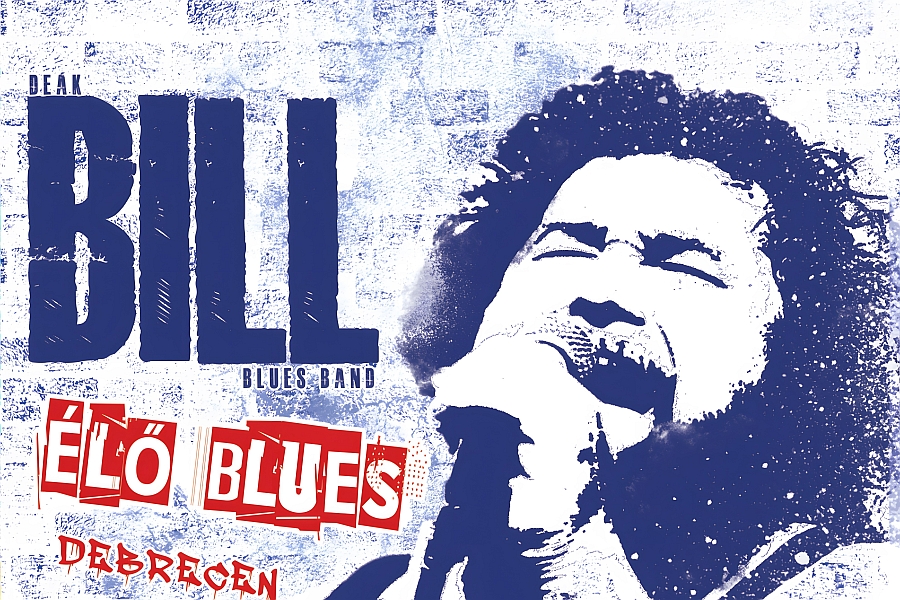 Deák Bill Blues Band: Élő Blues - Rockinform Magazin