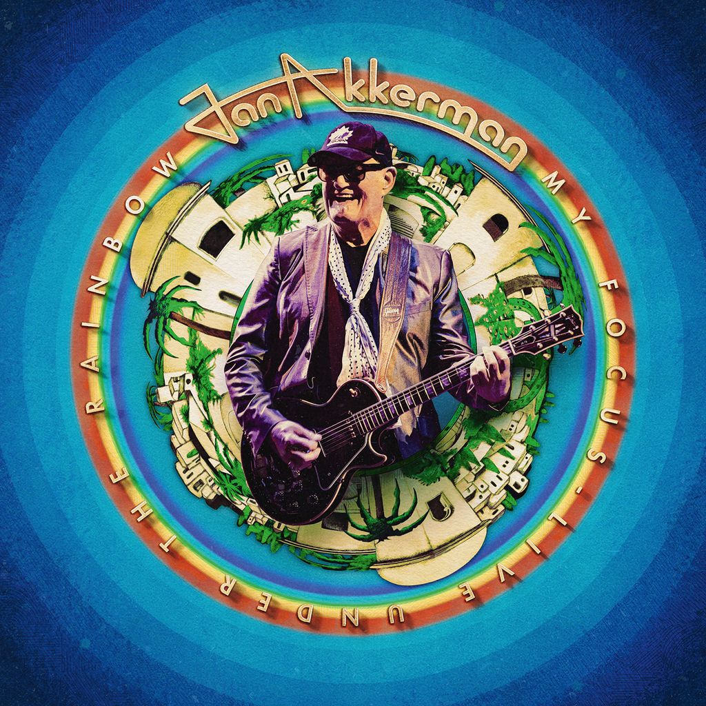 Jan Akkerman: My Focus – Live Under The Rainbow - Rockinform Magazin
